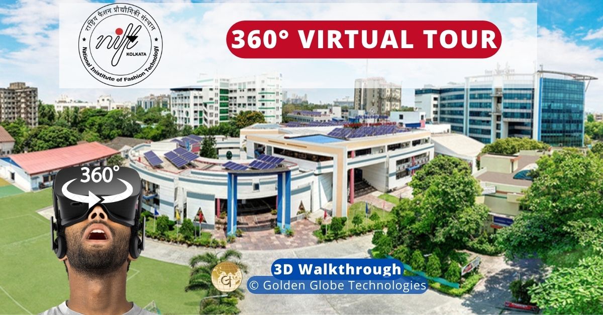 360 Virtual Tour | NIFT , kolkata | Created By Golden Globe Technologies